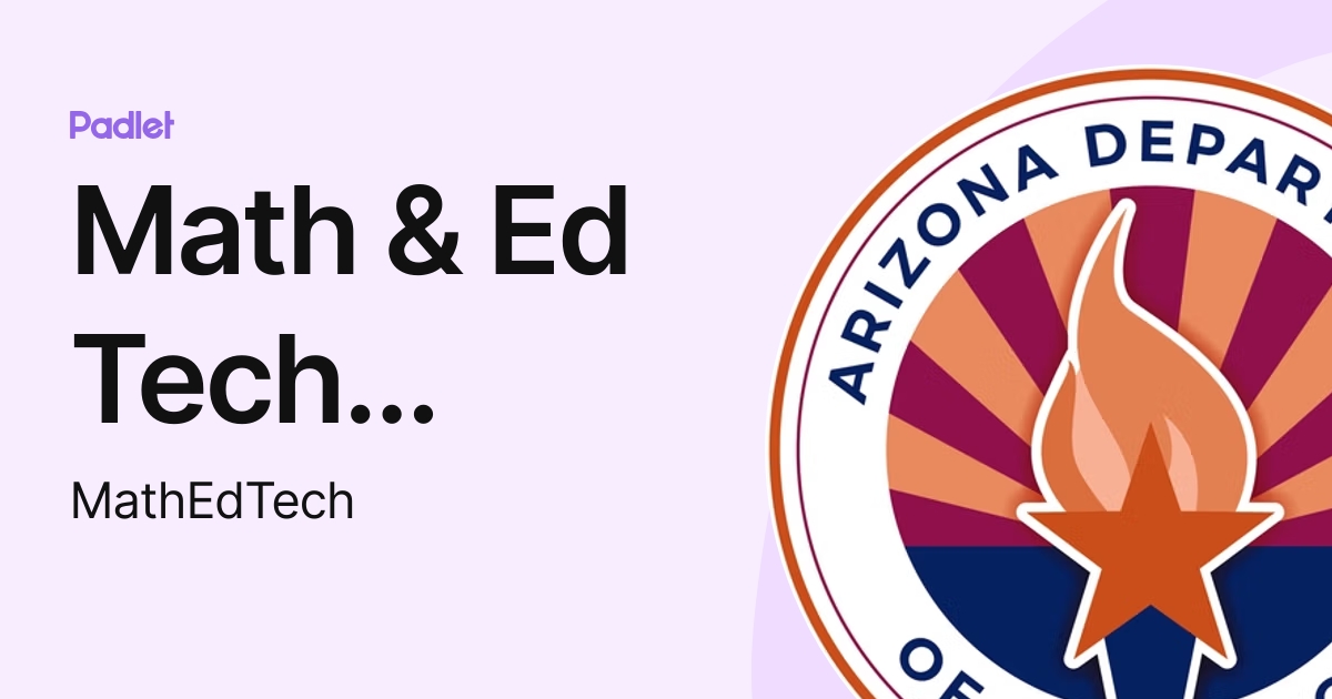Math & Ed Tech Standards Team (MathEdTech) profile | Padlet