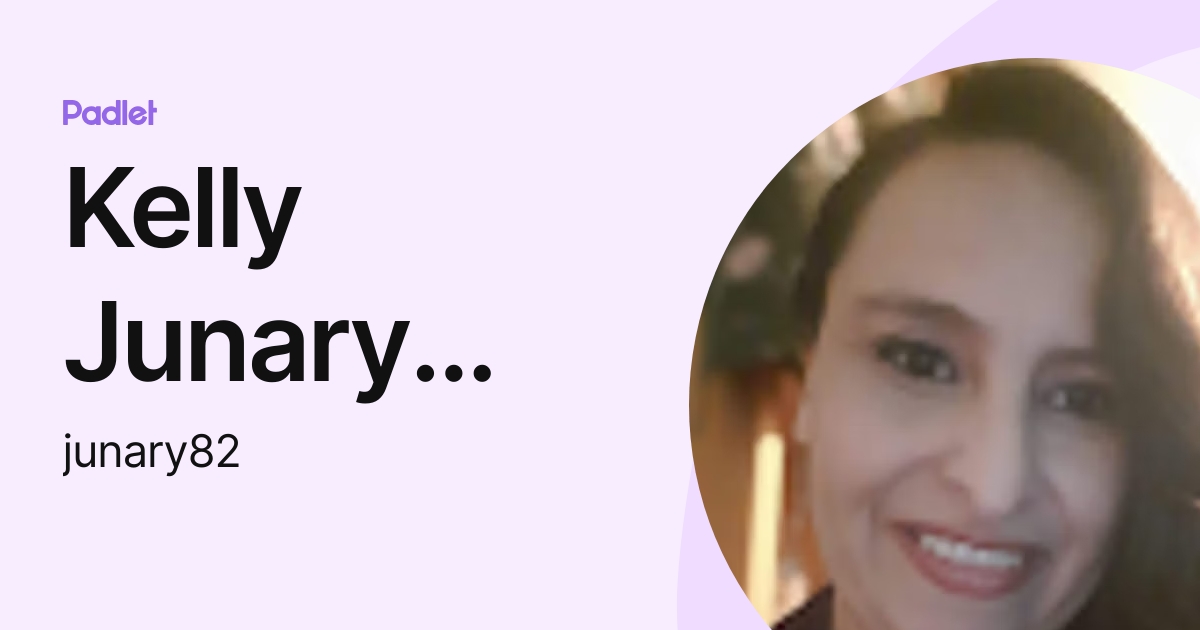 Kelly Junary Cubides (junary82) profile | Padlet