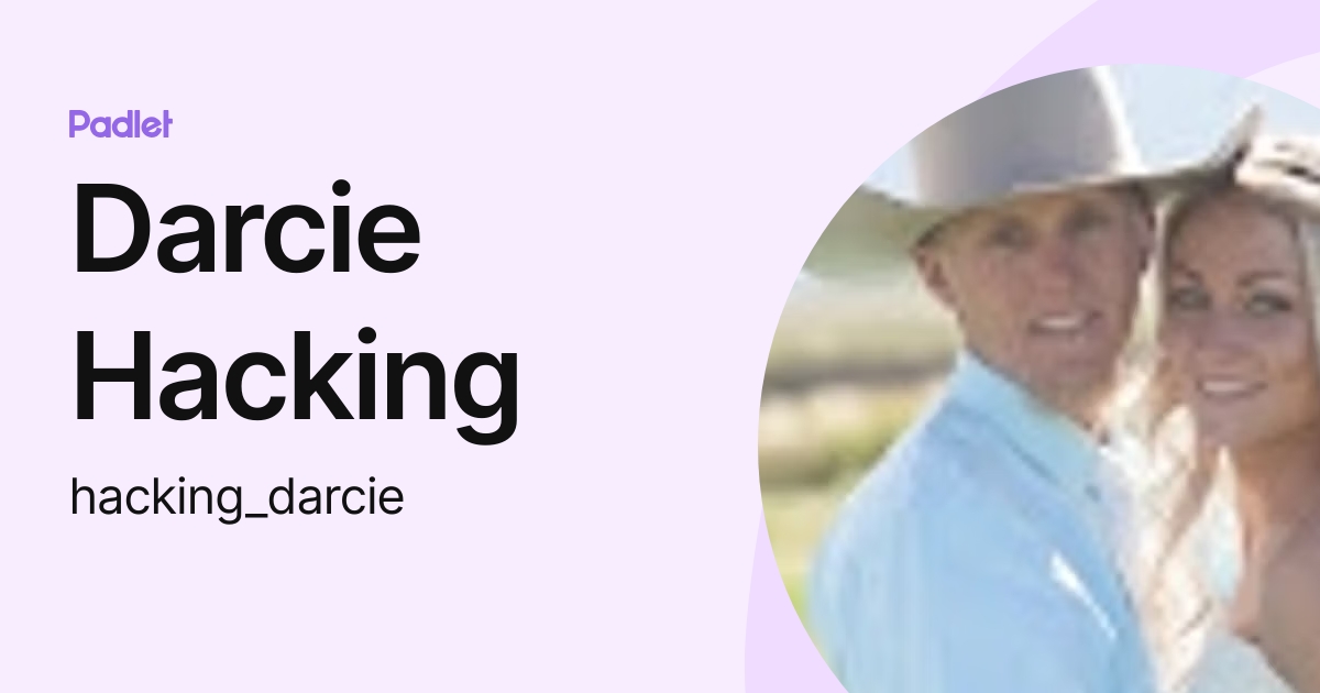 Darcie Hacking (hacking_darcie) profile | Padlet