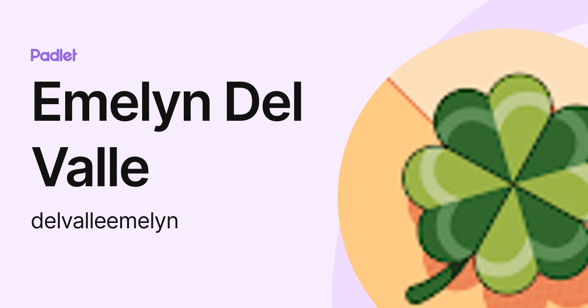 Emelyn Del Valle (delvalleemelyn) profile | Padlet