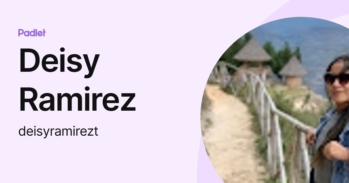 Deisy Ramirez Deisyramirezt Profile Padlet