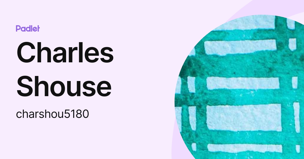 Charles Shouse (charshou5180) profile | Padlet