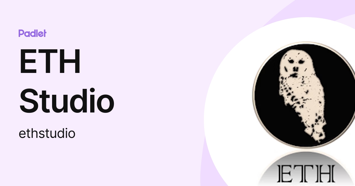 ETH Studio (ethstudio) profile | Padlet
