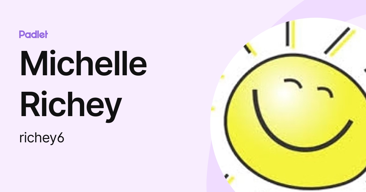 Michelle Richey (richey6) profile | Padlet