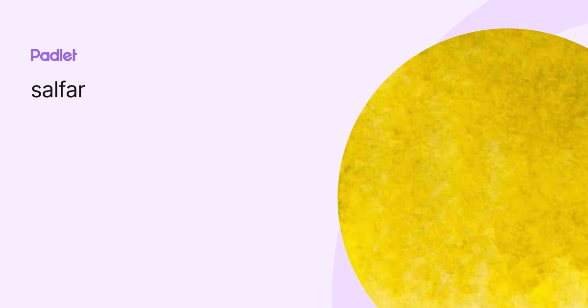 salfar profile | Padlet