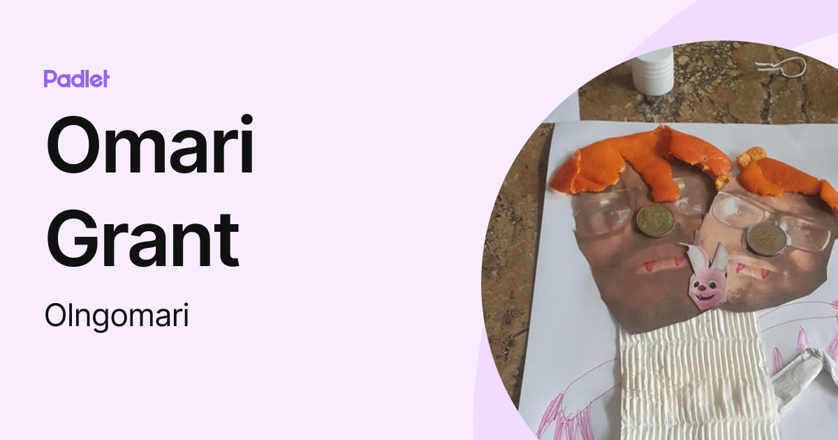 Omari Grant (Olngomari) profile | Padlet