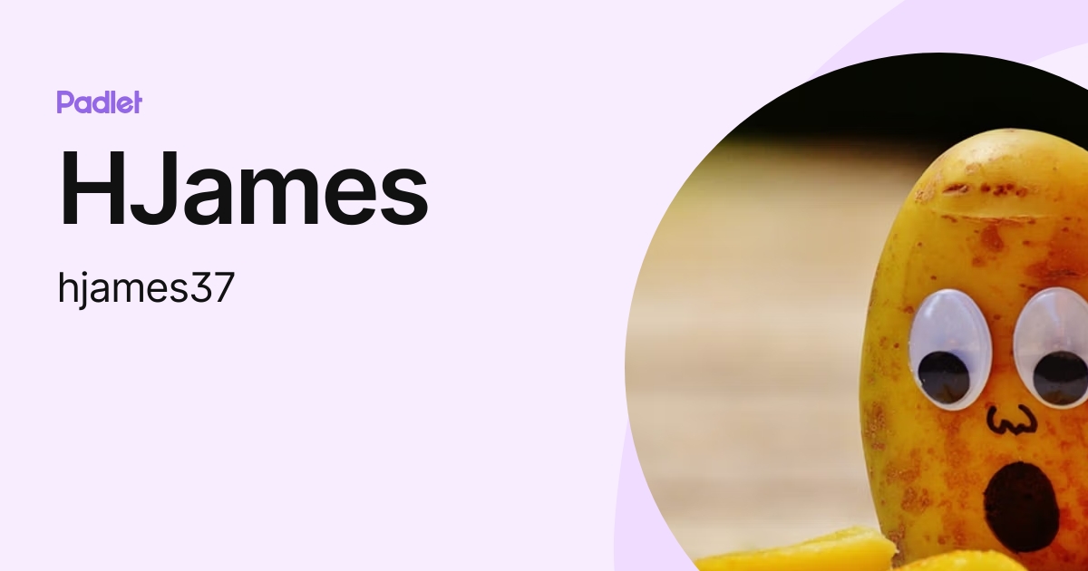 HJames (hjames37) profile | Padlet
