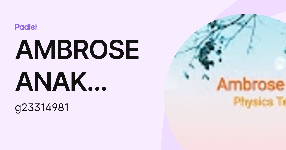 AMBROSE ANAK JEROME Moe (g23314981) profile | Padlet