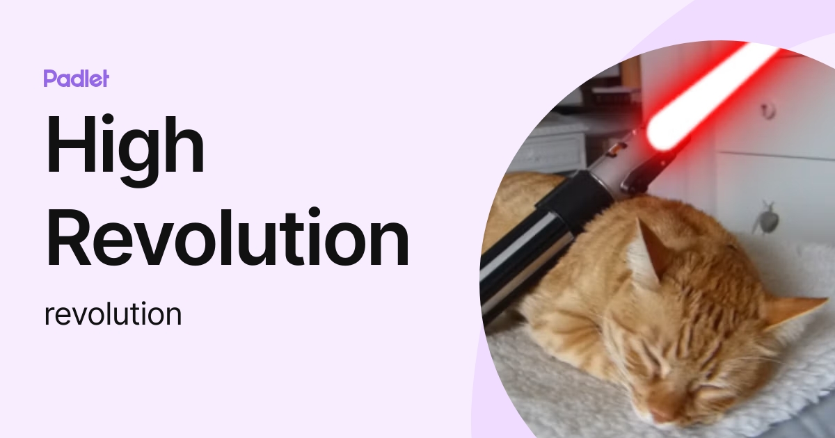 High Revolution (revolution) profile | Padlet