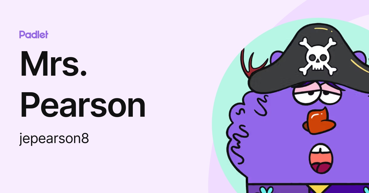 Mrs. Pearson (jepearson8) profile | Padlet