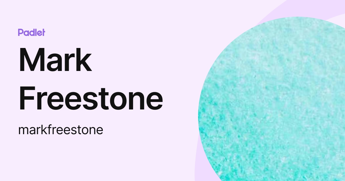 Mark Freestone (markfreestone) profile | Padlet
