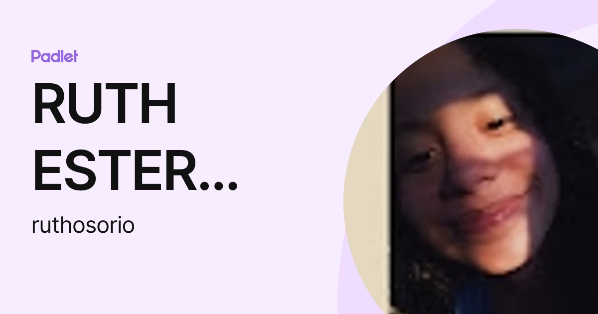 RUTH ESTER OSORIO CHICO (ruthosorio) profile | Padlet