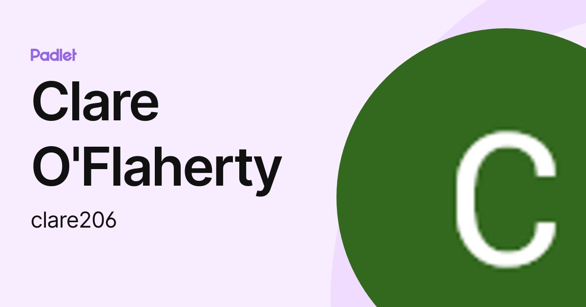Clare O'Flaherty (clare206) profile | Padlet