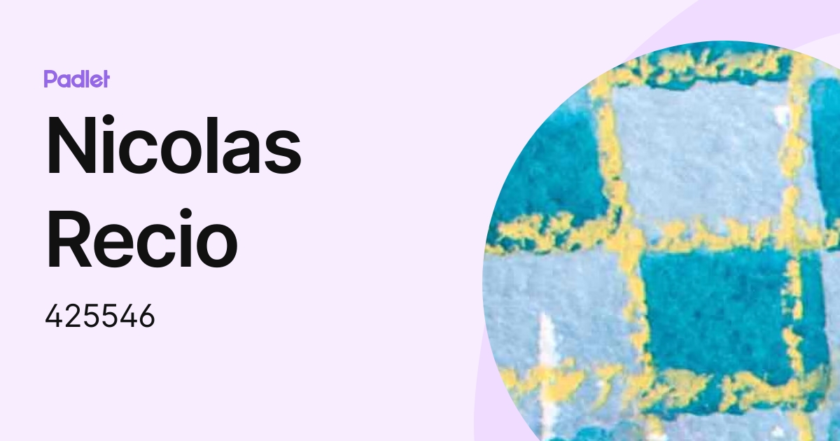 Nicolas Recio (425546) profile | Padlet