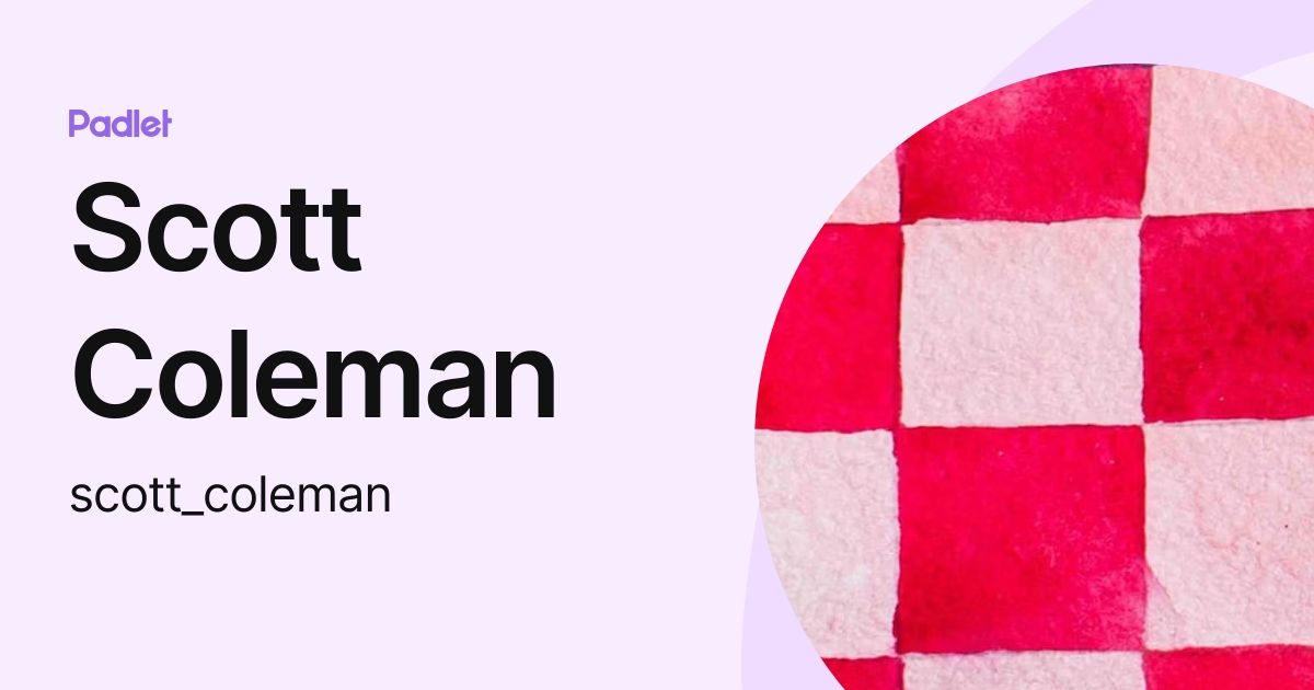 Scott Coleman (scott_coleman) profile | Padlet