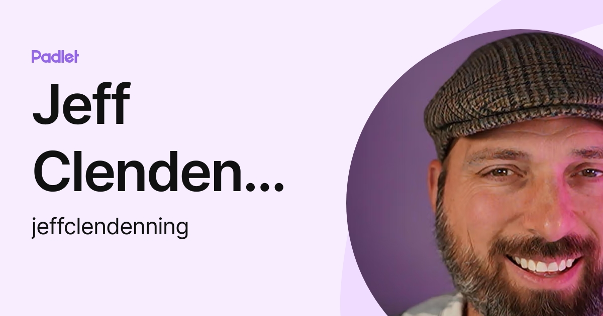 Jeff Clendenning (jeffclendenning) profile | Padlet