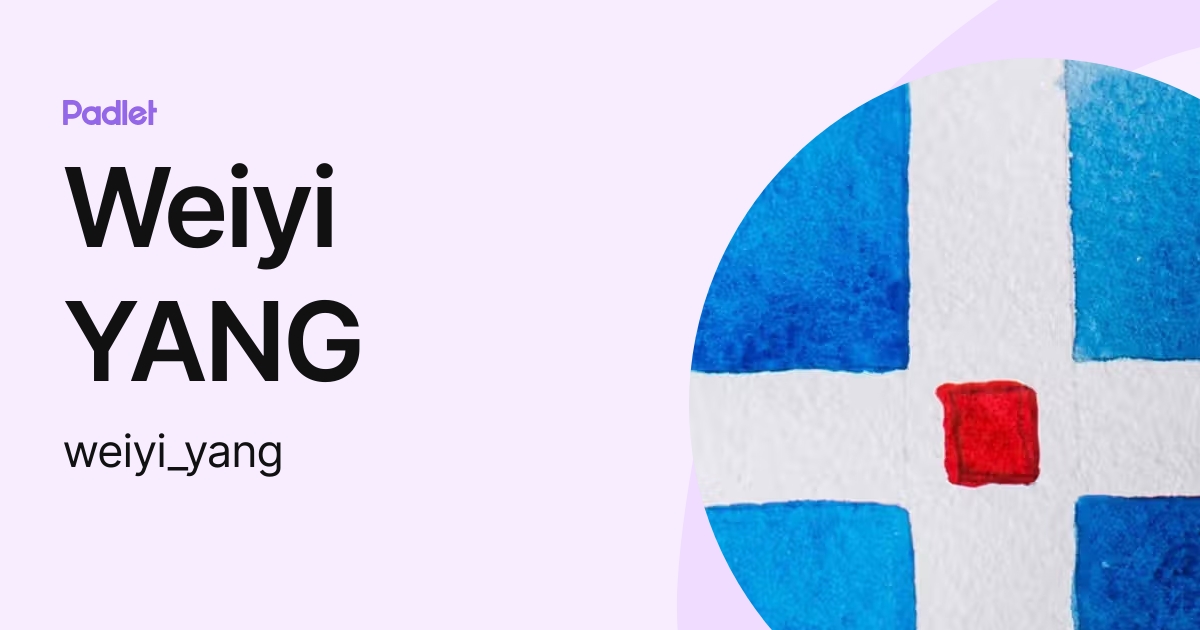 Weiyi YANG (weiyi_yang) profile | Padlet