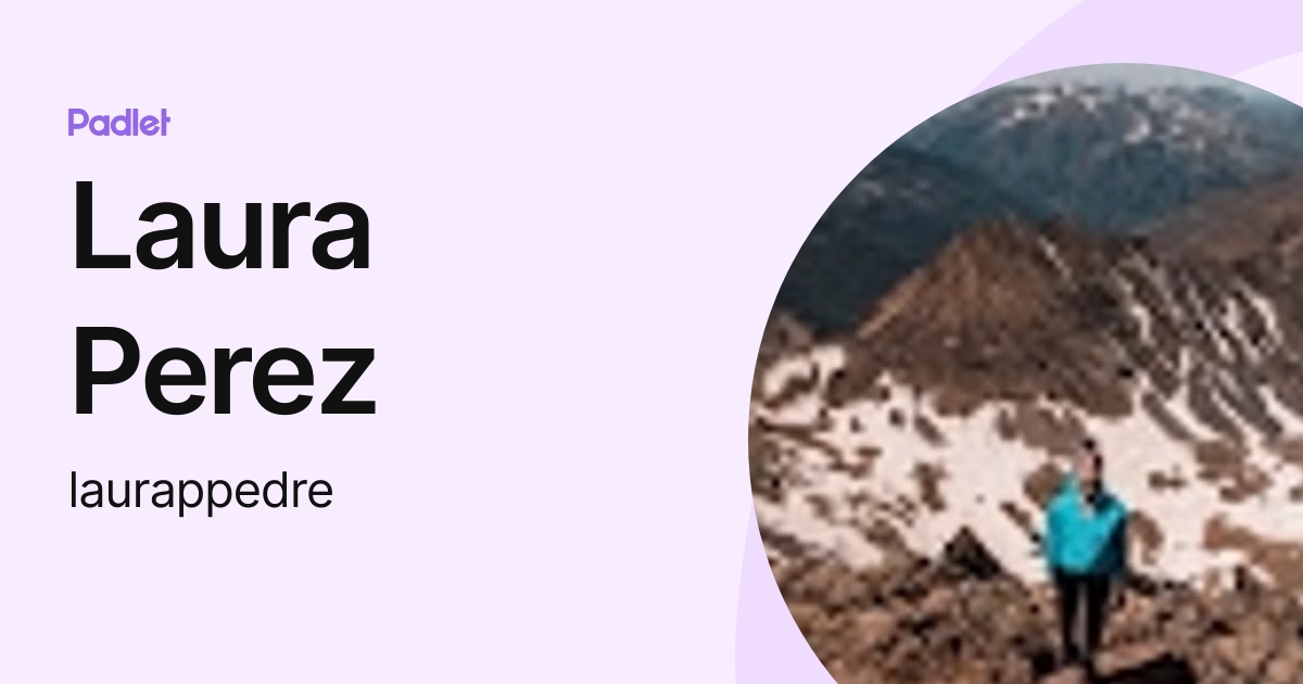 Laura Perez (laurappedre) profile | Padlet