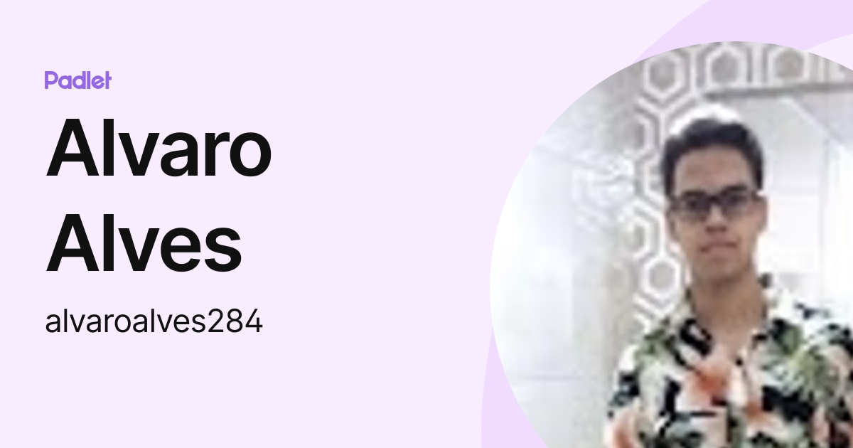 Alvaro Alves (alvaroalves284) profile | Padlet