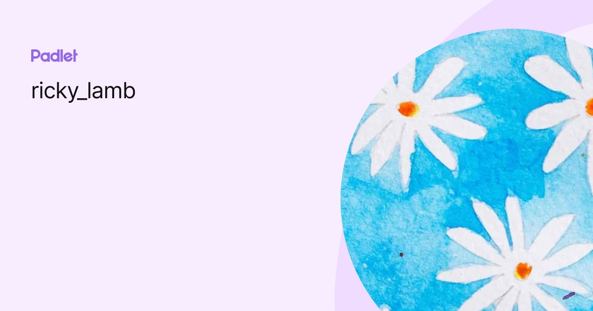 ricky_lamb profile | Padlet