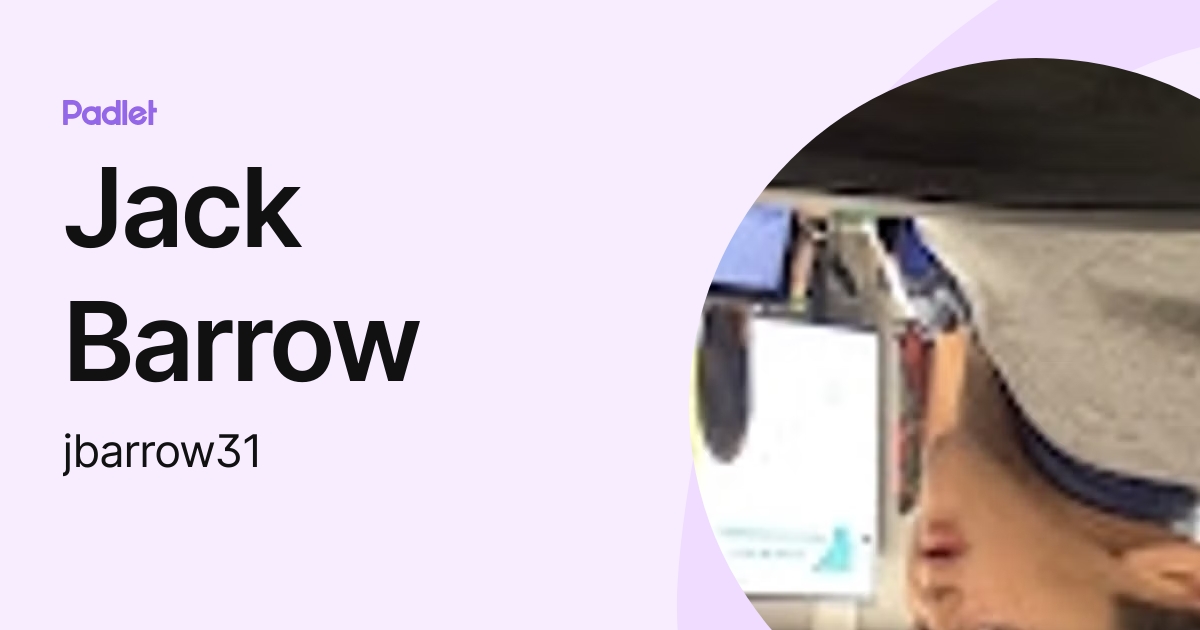 Jack Barrow (jbarrow31) profile | Padlet