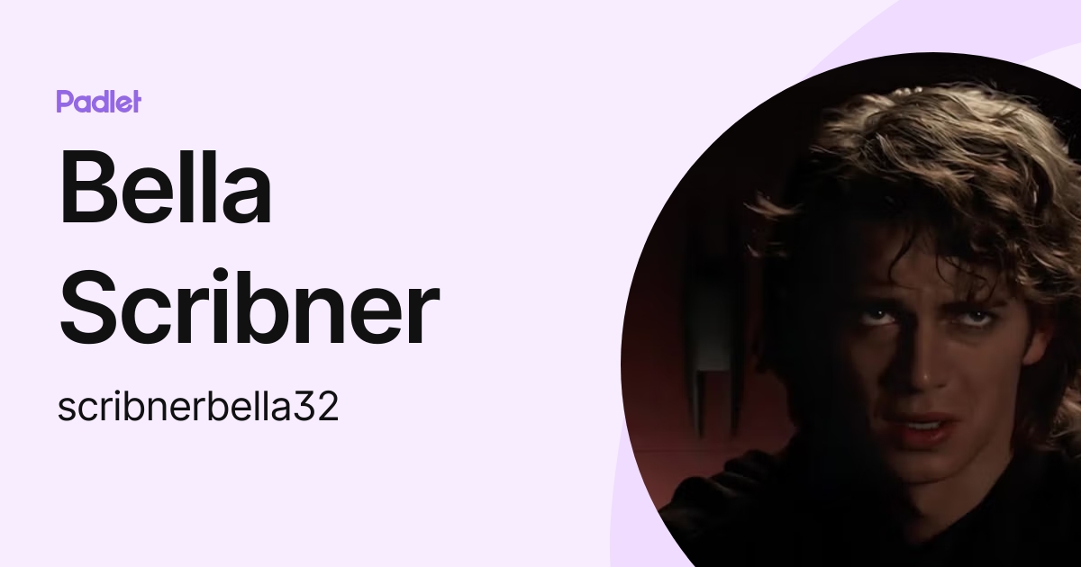 Bella Scribner (scribnerbella32) profile | Padlet