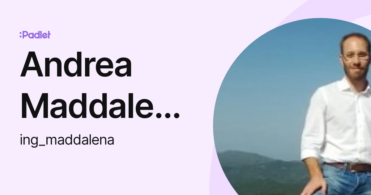 Andrea Maddalena (ing_maddalena) profile | Padlet Andrea Maddalena (ing_maddalena) profile | Padlet