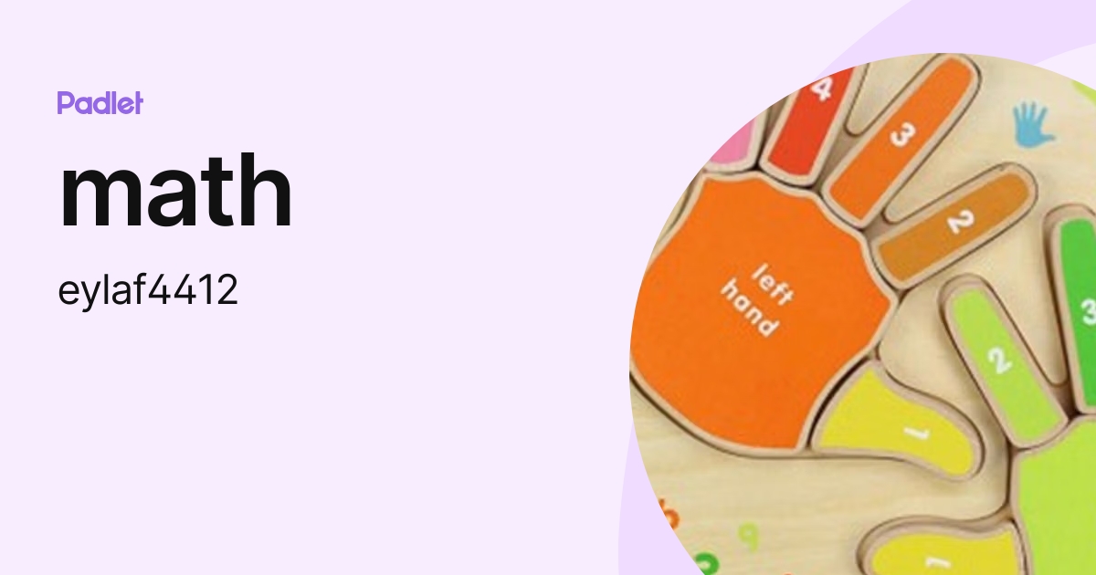 math (eylaf4412) profile | Padlet