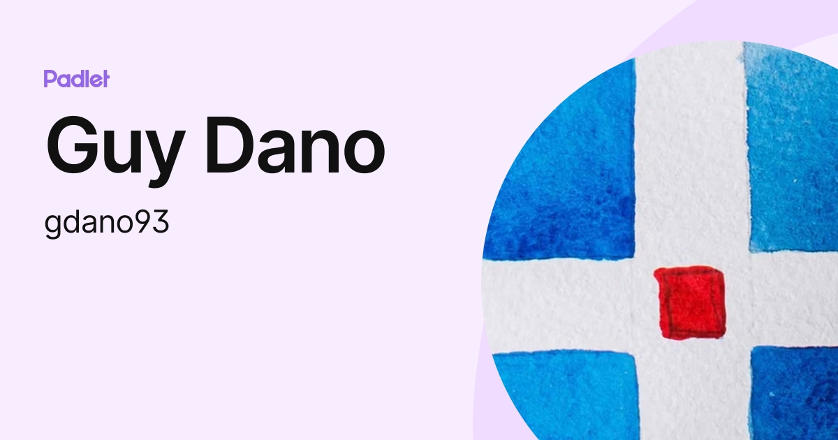 Guy Dano (gdano93) profile | Padlet