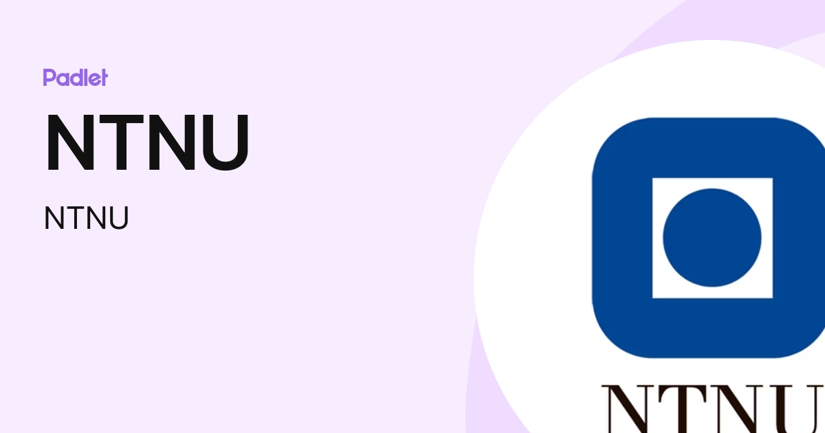 NTNU (NTNU) profile | Padlet