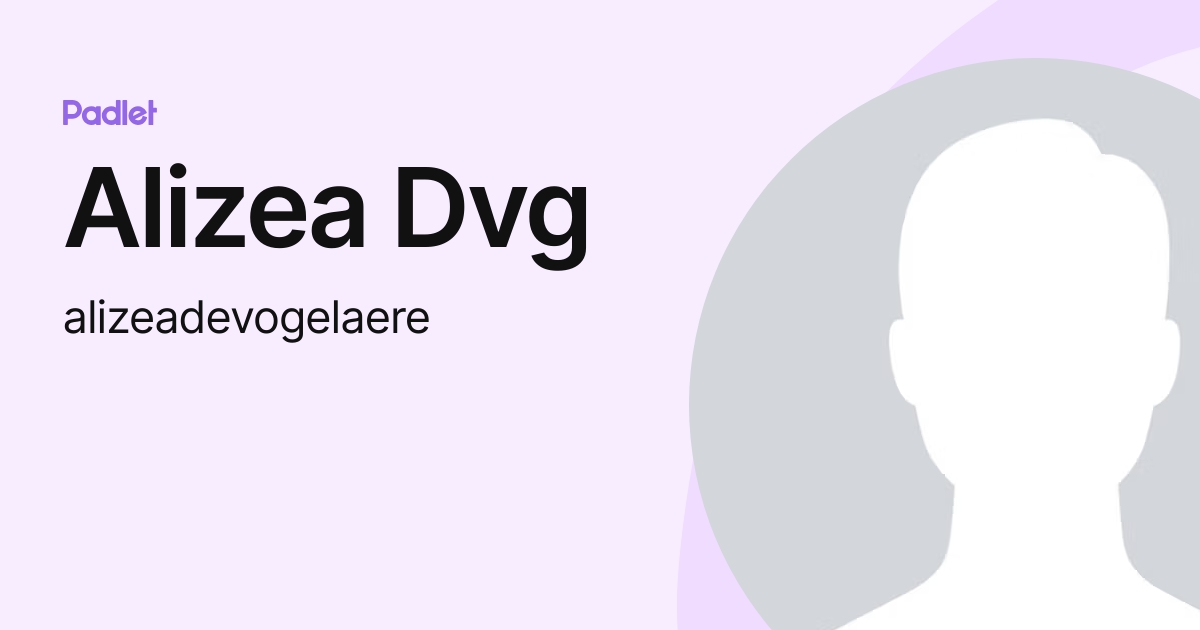 Alizea Dvg (alizeadevogelaere) profile | Padlet