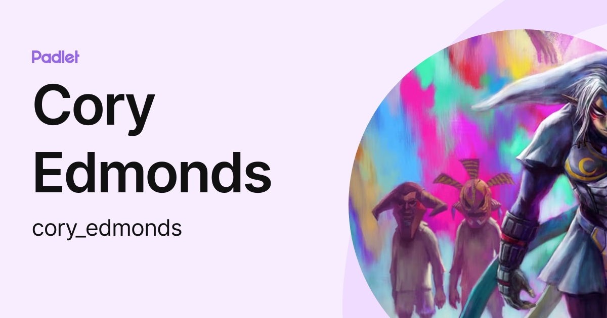 Cory Edmonds (cory_edmonds) profile | Padlet