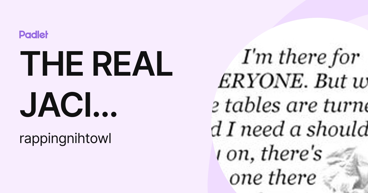 THE REAL JACI MORRISON (rappingnihtowl) profile | Padlet