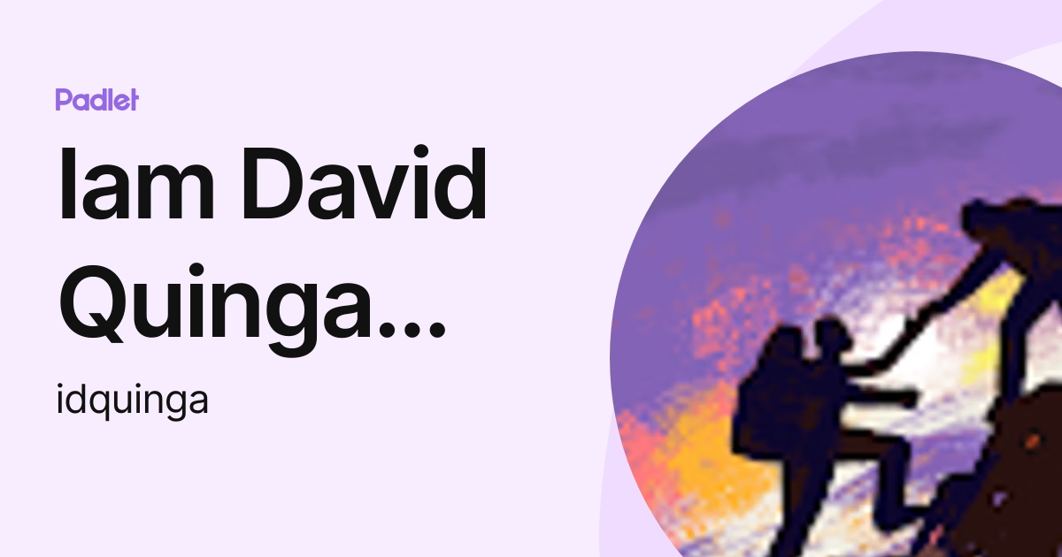 Iam David Quinga Anchundia (idquinga) profile | Padlet