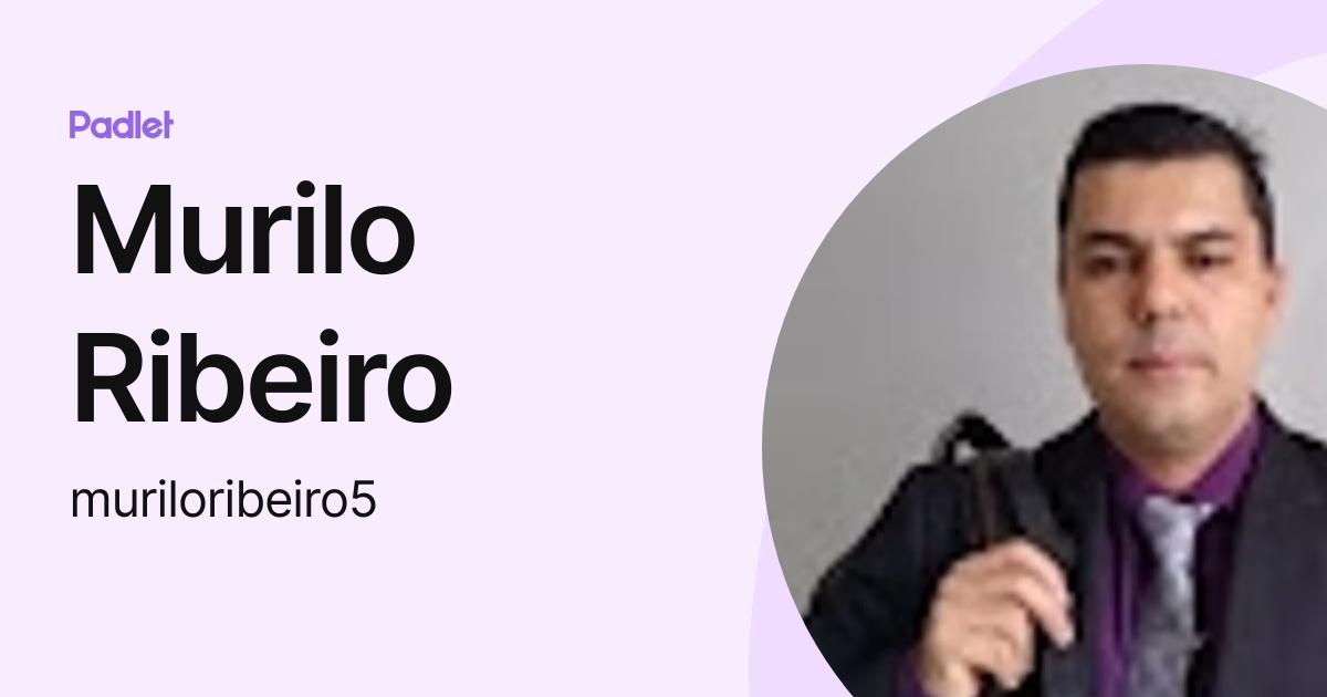 Murilo Ribeiro (muriloribeiro5) profile | Padlet