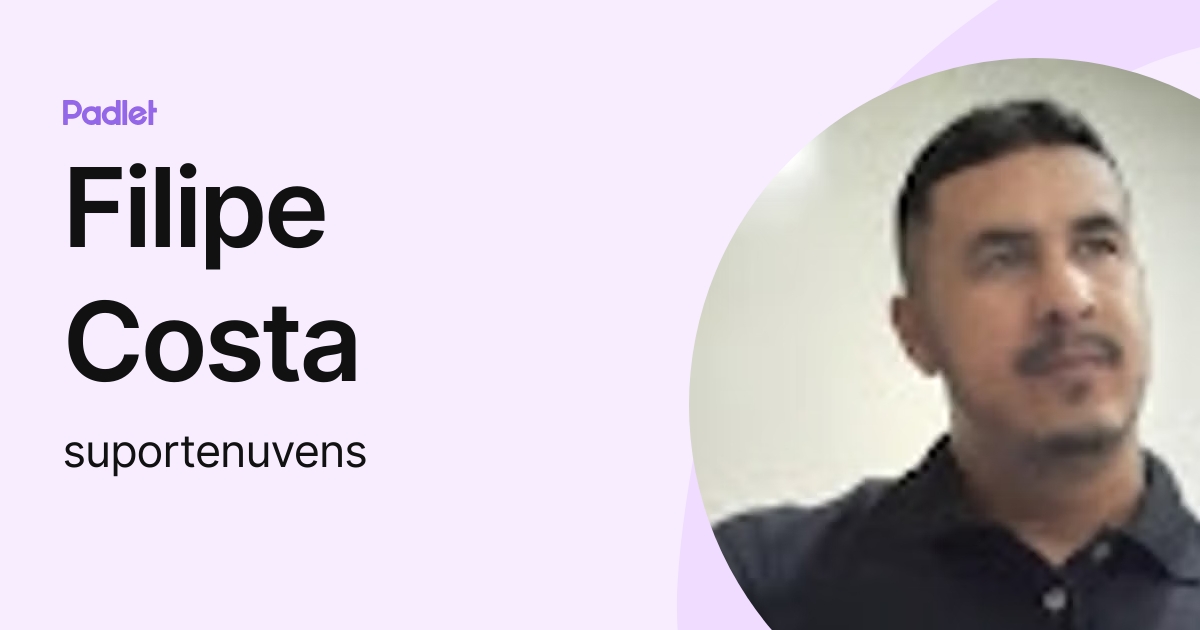 Filipe Costa (suportenuvens) profile | Padlet