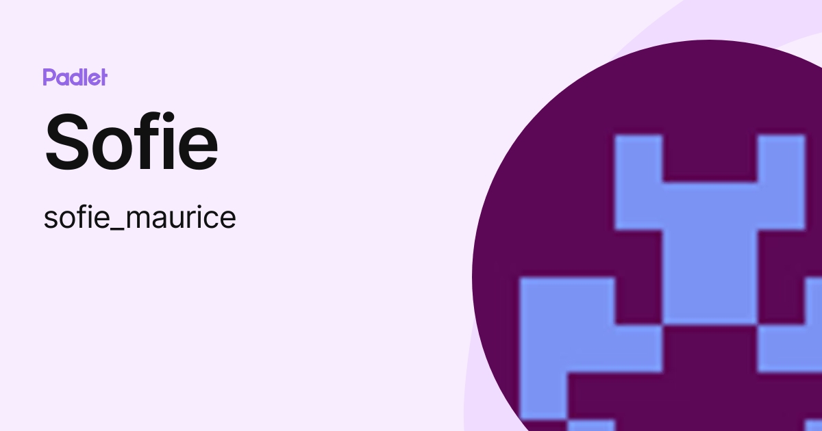 Sofie (sofie_maurice) profile | Padlet