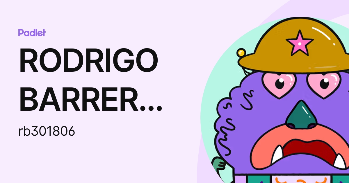 RODRIGO BARRERA VALERO (rb301806) profile | Padlet