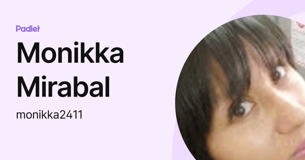 Monikka Mirabal (monikka2411) profile | Padlet