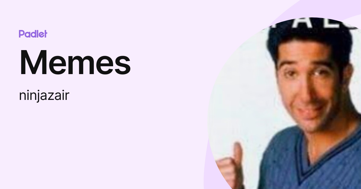 Memes (ninjazair) profile | Padlet
