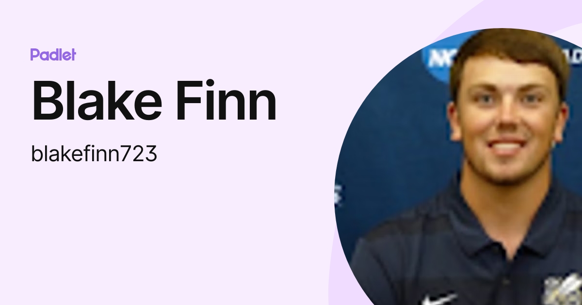 Blake Finn (blakefinn723) profile | Padlet