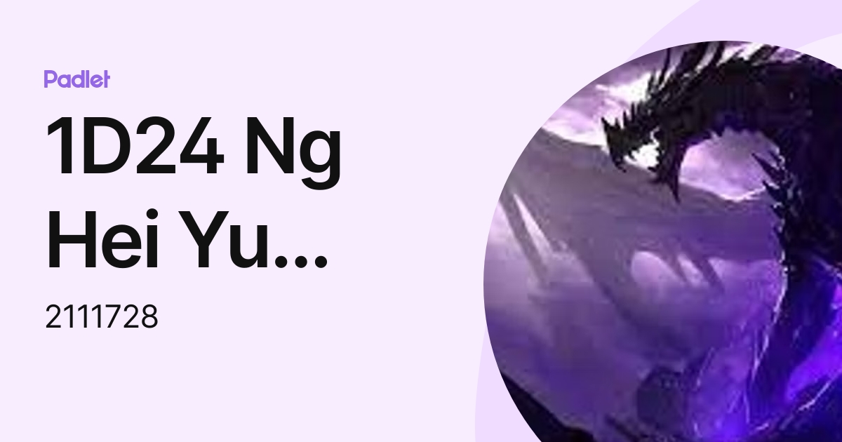 1D24 Ng Hei Yu Jovian (2111728) profile | Padlet
