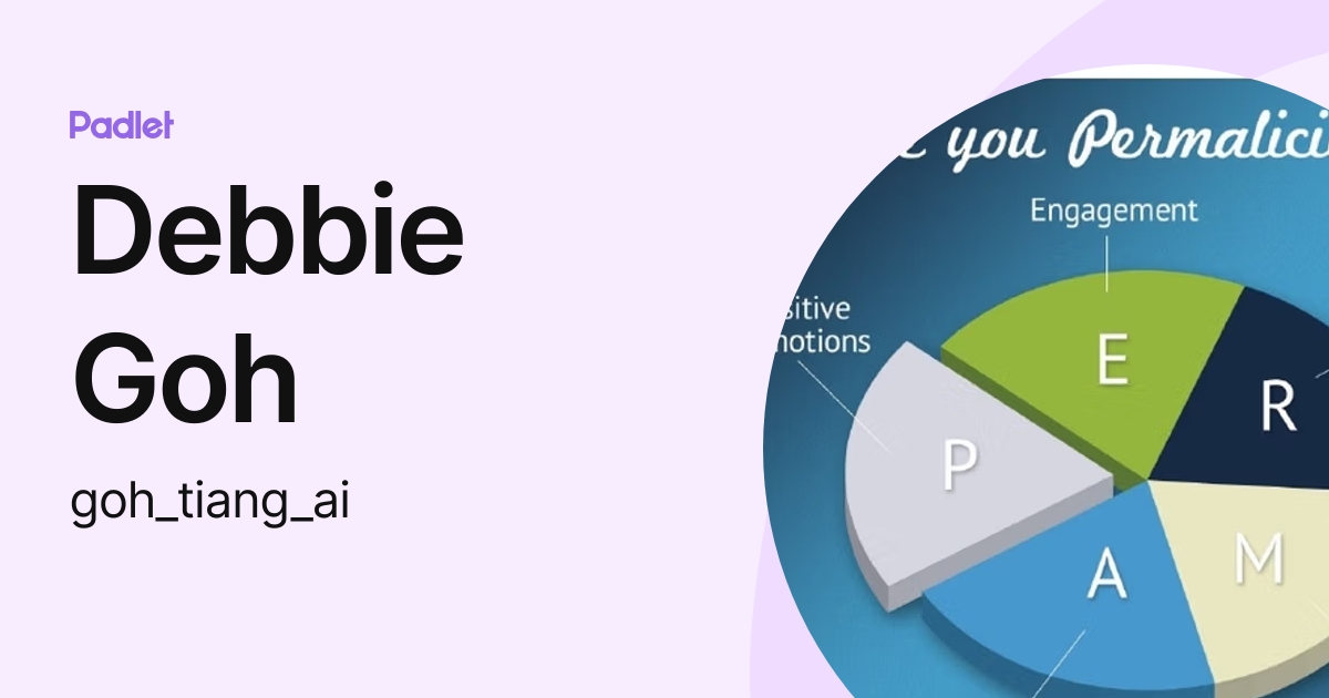 Debbie Goh (goh_tiang_ai) profile | Padlet