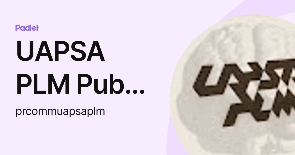 UAPSA PLM Public Relations Committee (prcommuapsaplm) profile | Padlet