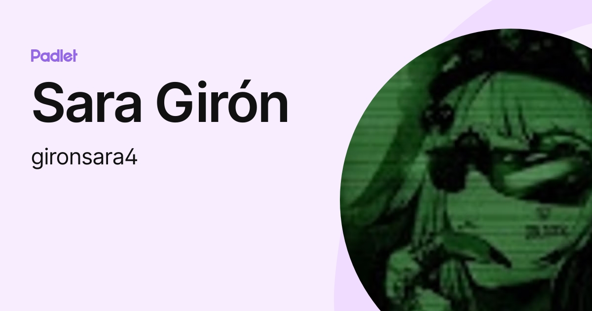 Sara Girón (gironsara4) profile | Padlet