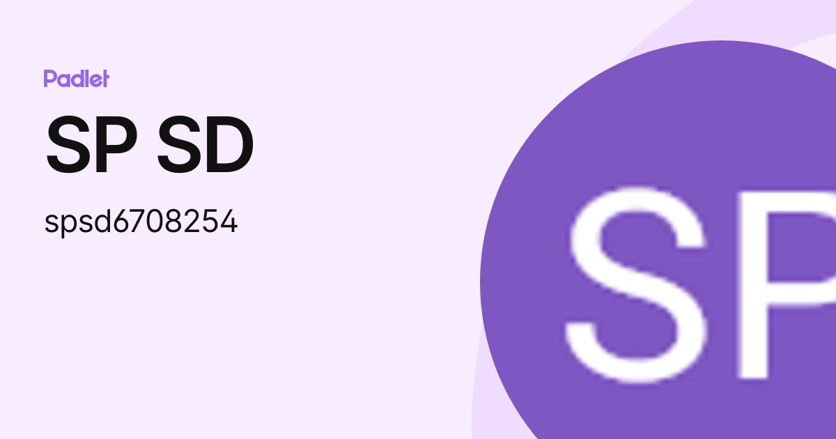 SP SD (spsd6708254) profile | Padlet