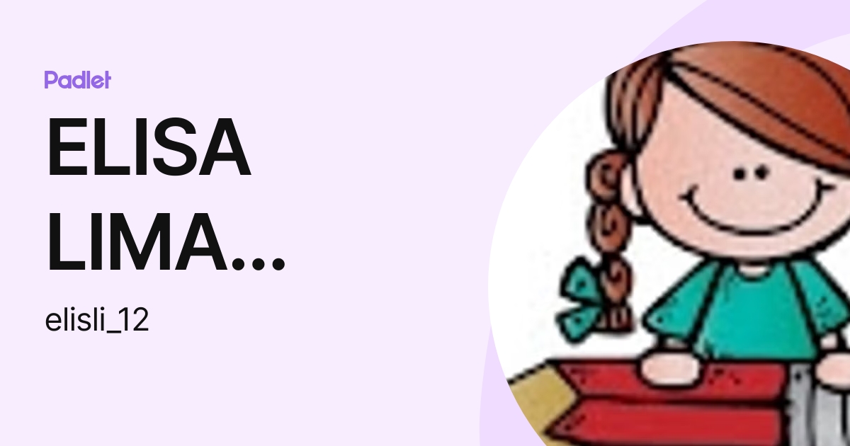 ELISA LIMA PAREDES (elisli_12) perfil | Padlet