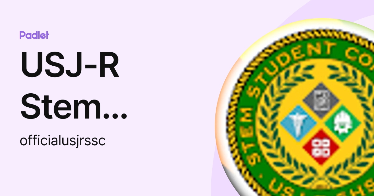USJ-R Stem Student Consortium (officialusjrssc) profile | Padlet