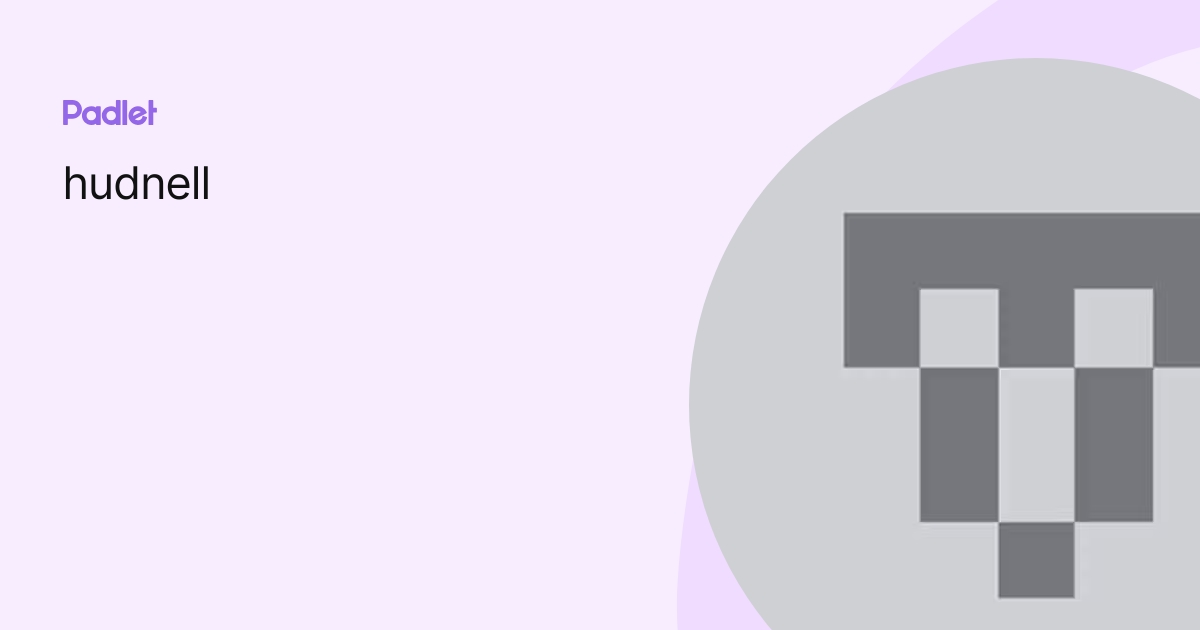 hudnell profile | Padlet