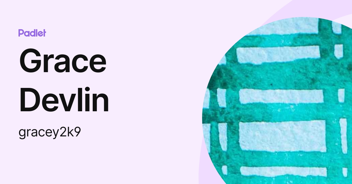 Grace Devlin (gracey2k9) profile | Padlet
